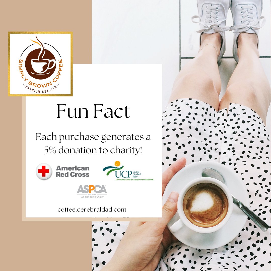 "Simply Brown Coffee" are products of CerebralDad.com